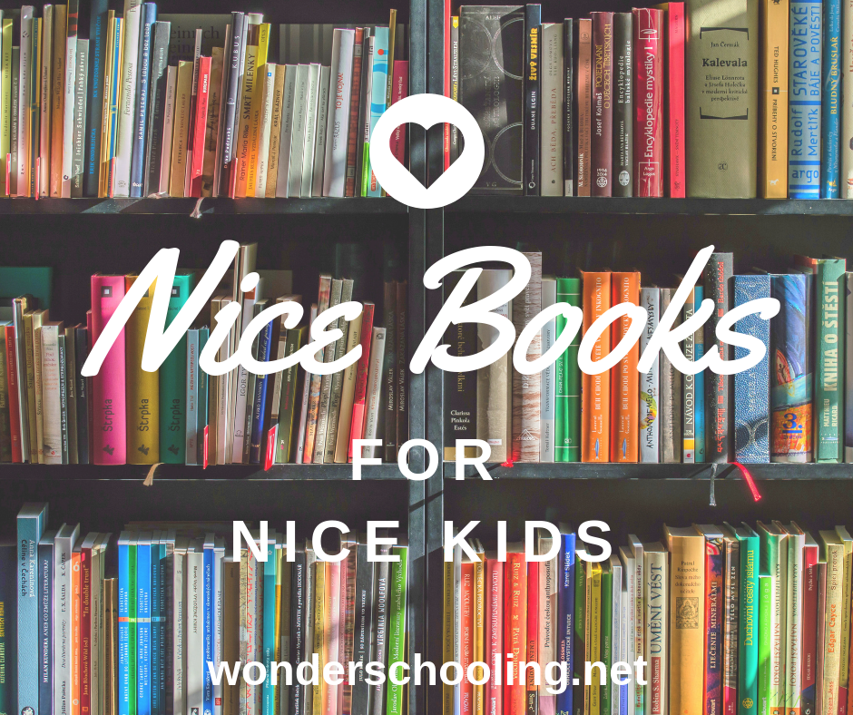 Nice Books for Nice Kids – Wonderschooling
